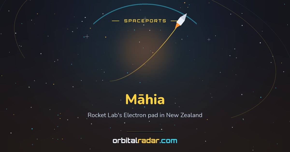 Rocket Lab Launch Complex 1 (Māhia) — Launch Site Profile & Schedule ...